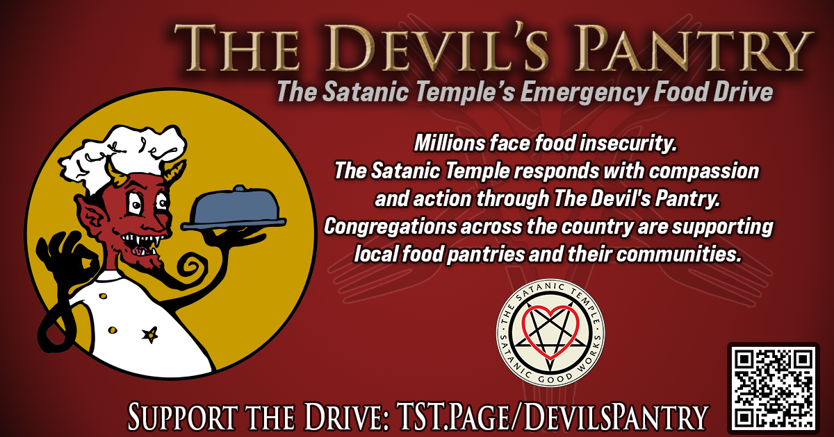 The Satanic Temple Announces The Devil's Pantry Emergency Food Drive - TST